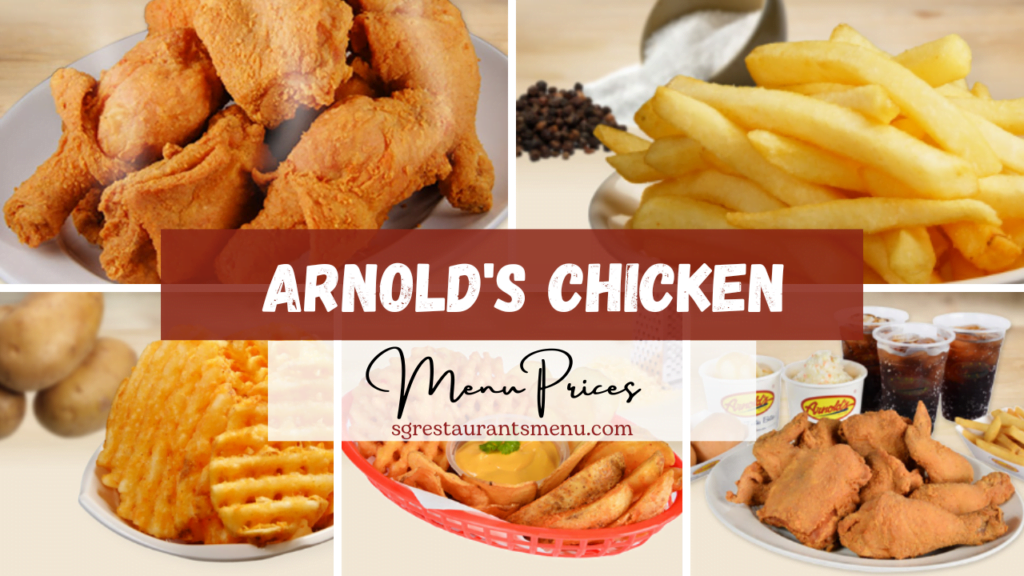 Arnold's Chicken Menu Singapore with Updated Prices 2025