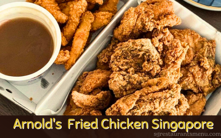 Arnold's Chicken Menu Prices Singapore 2024