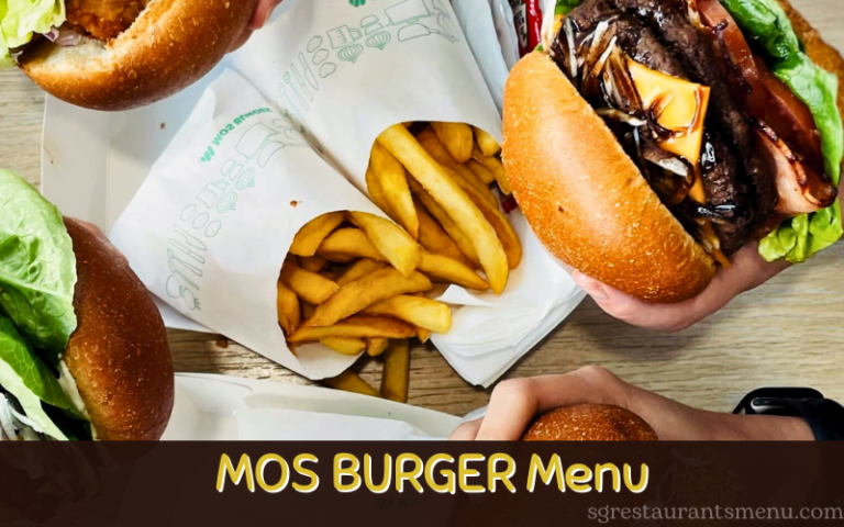 MOS Burger Menu Price Singapore 2024