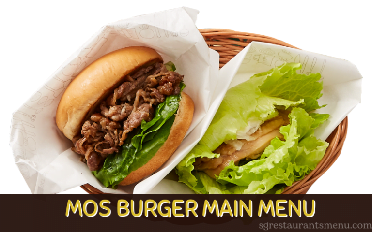 MOS Burger Menu Price Singapore 2024