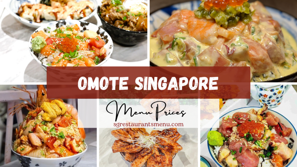 Omote Menu Prices Singapore - Updated 2025