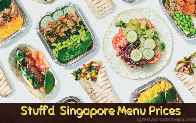 Stuff'd Menu Singapore With Updated Prices 2025