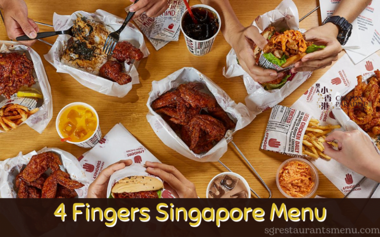 4 Fingers Menu Singapore With Latest Prices 2025