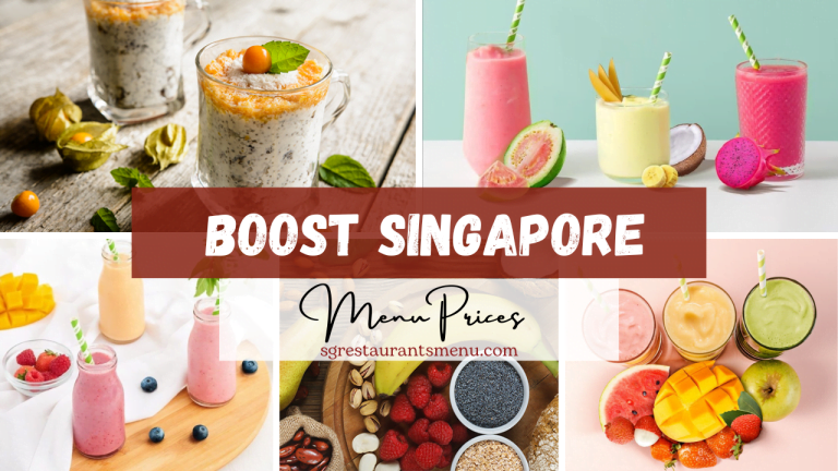 Boost Menu Prices Singapore 2025 – Promotions & Reviews!