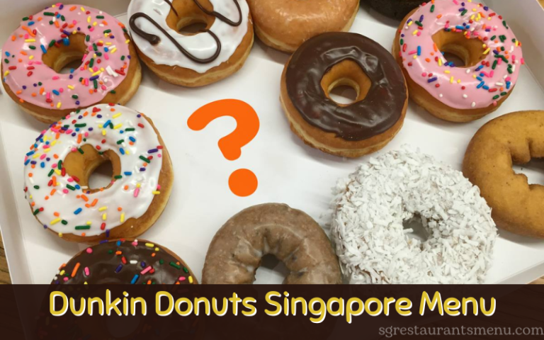 Dunkin Donuts Menu Prices Singapore Updated 2024