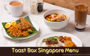 Toast Box Menu Singapore With Prices 2025
