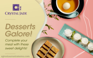 Crystal Jade Menu Singapore with Updated Prices & Promotions 2025