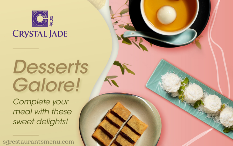Crystal Jade Menu Singapore with Updated Prices & Promotions 2025