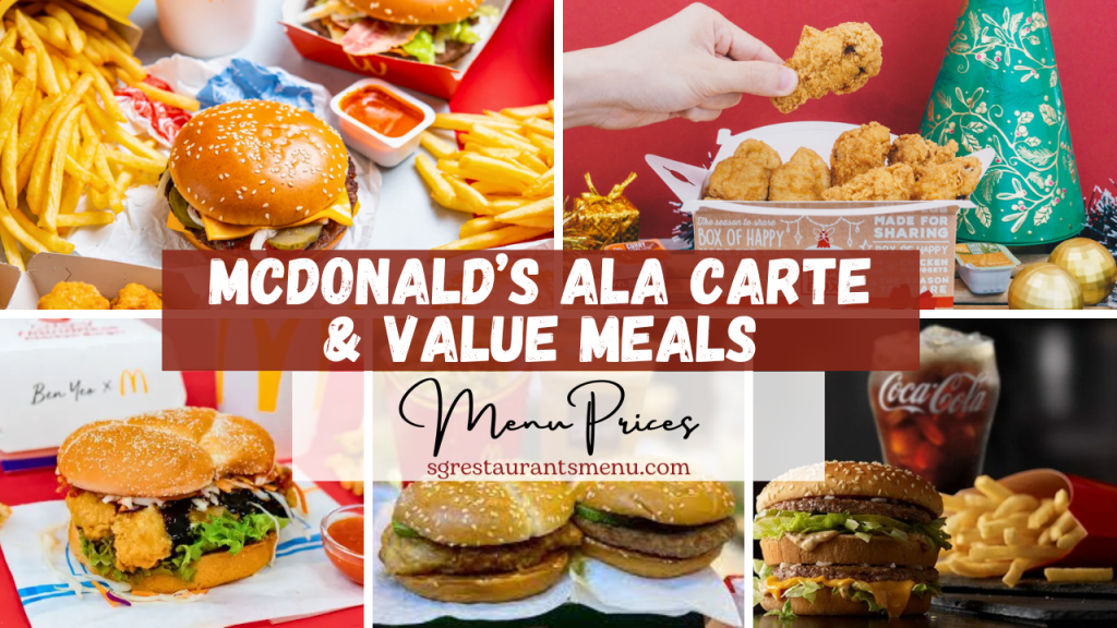 McDonald’s Ala Carte & Value Meals With Prices 2025