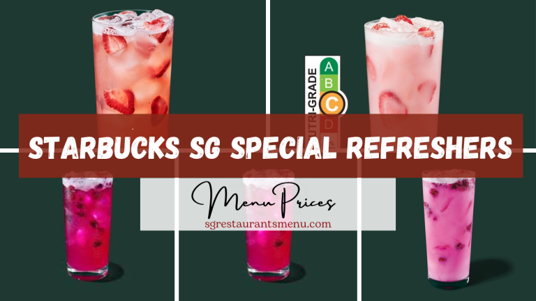 Starbucks Special Refreshers Menu With Prices Singapore 2025