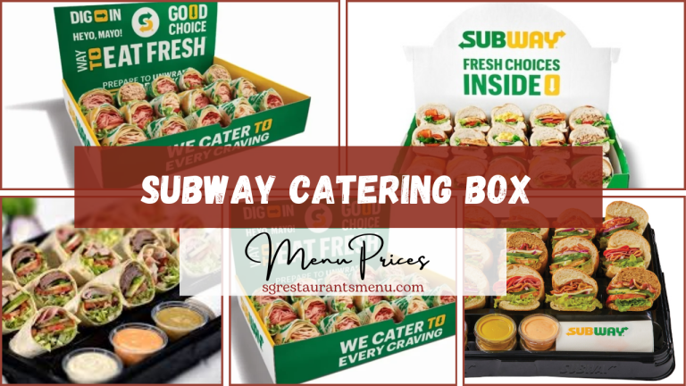 Subway Catering Box Menu With Prices 2025
